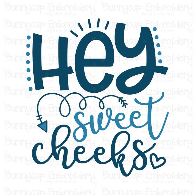 Hey Sweet Cheeks Clipart and SVG Cutting File Peronsal and | Etsy