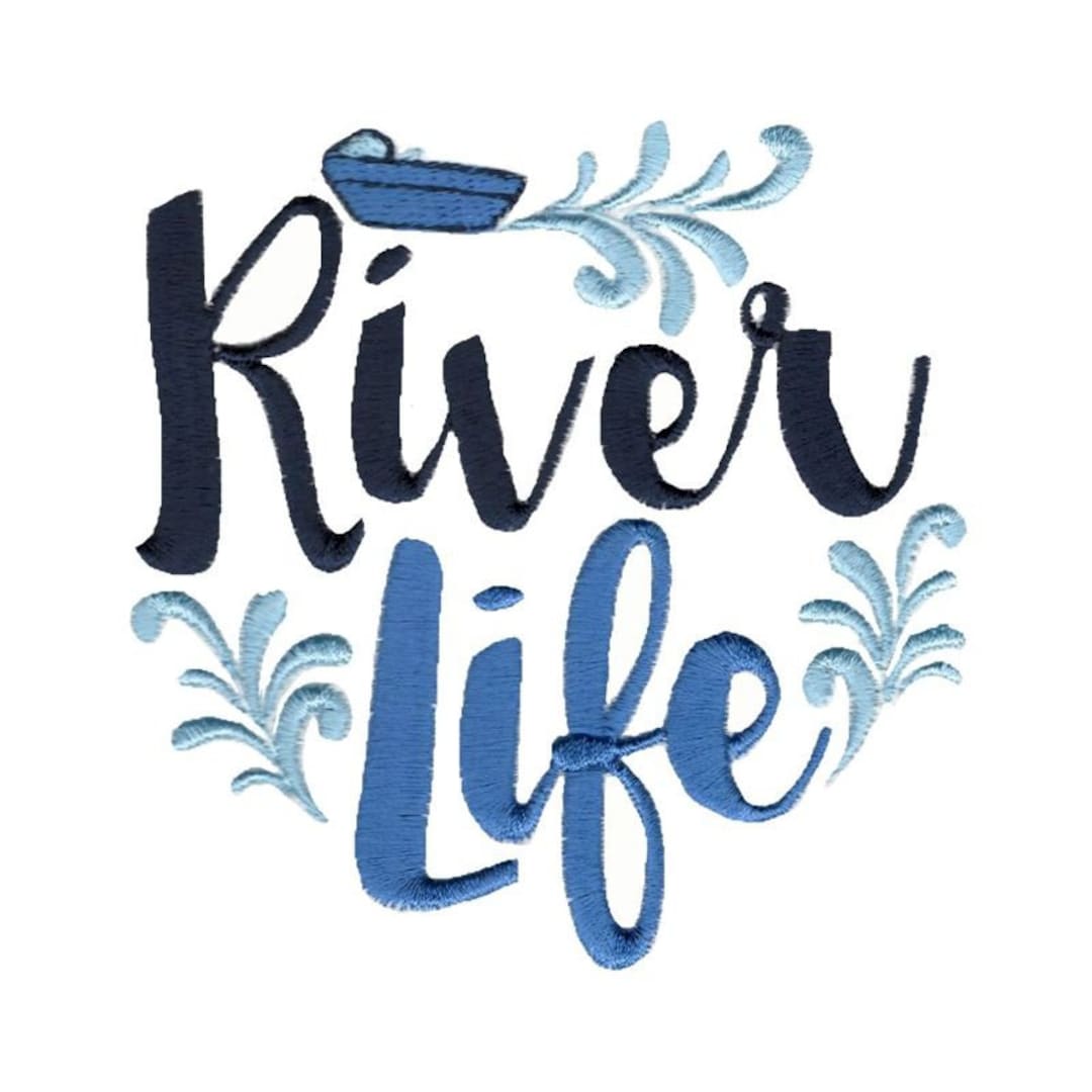 River Life - Filled Stitch Embroidery Design - 4x4 5x7 Sizes Included ...