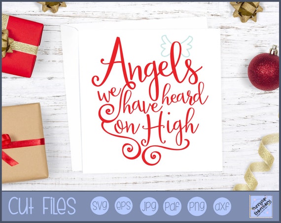 Angels We Have Heard on High SVG SVG and Graphic File | Etsy