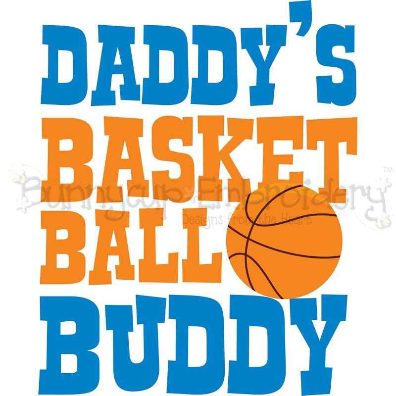 Daddy's Basketball Buddy SVG Personal and Small Business | Etsy