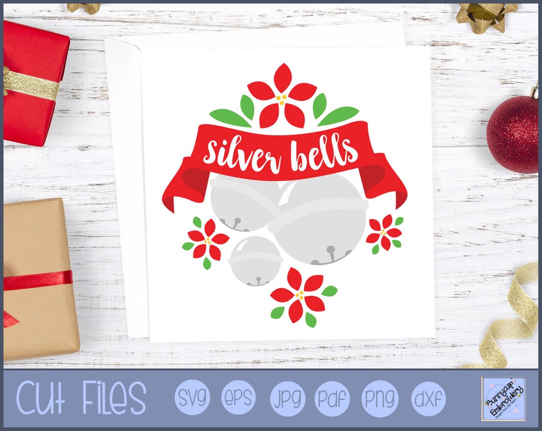 Silver Bells SVG SVG and Graphic File Personal and Small Business Use ...