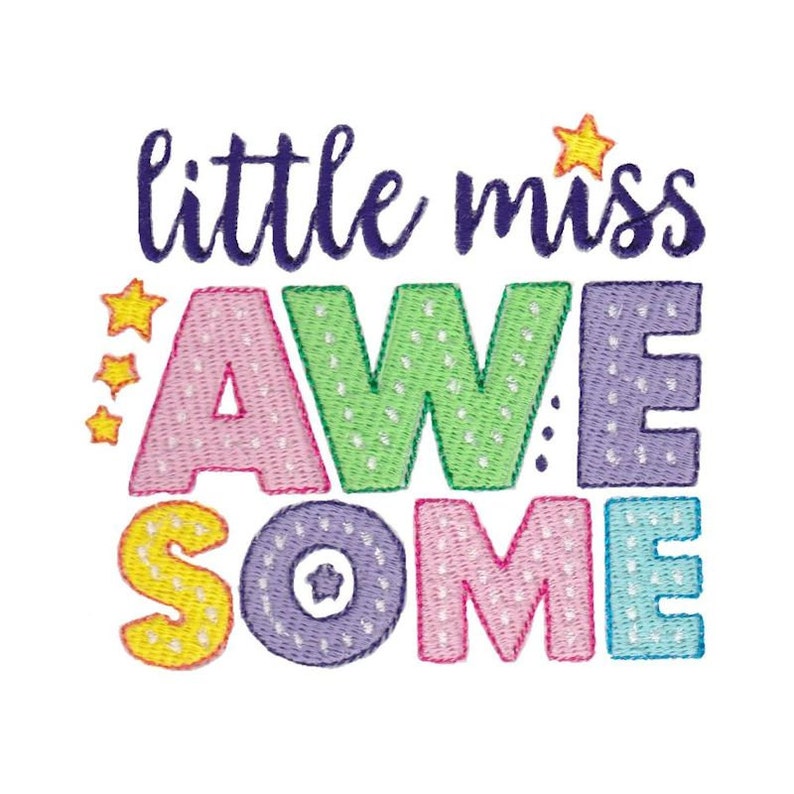 Little Miss Awesome - Filled Stitch Machine Embroidery Design - 4x4 5x7 ...