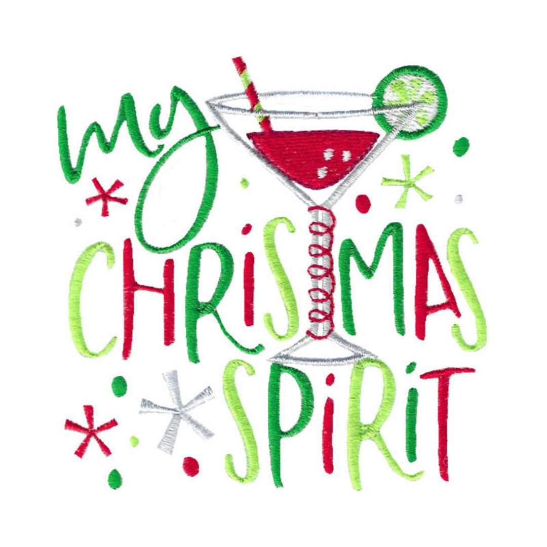 My Christmas Spirit Embroidery Design - 4x4 5x7 6x10 8x8 Sizes Included ...