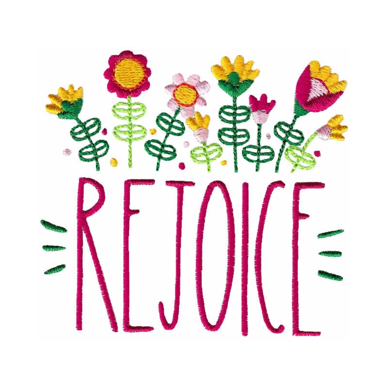 Rejoice Machine Embroidery Design - 4x4 5x7 6x10 8x8 Sizes Included ...