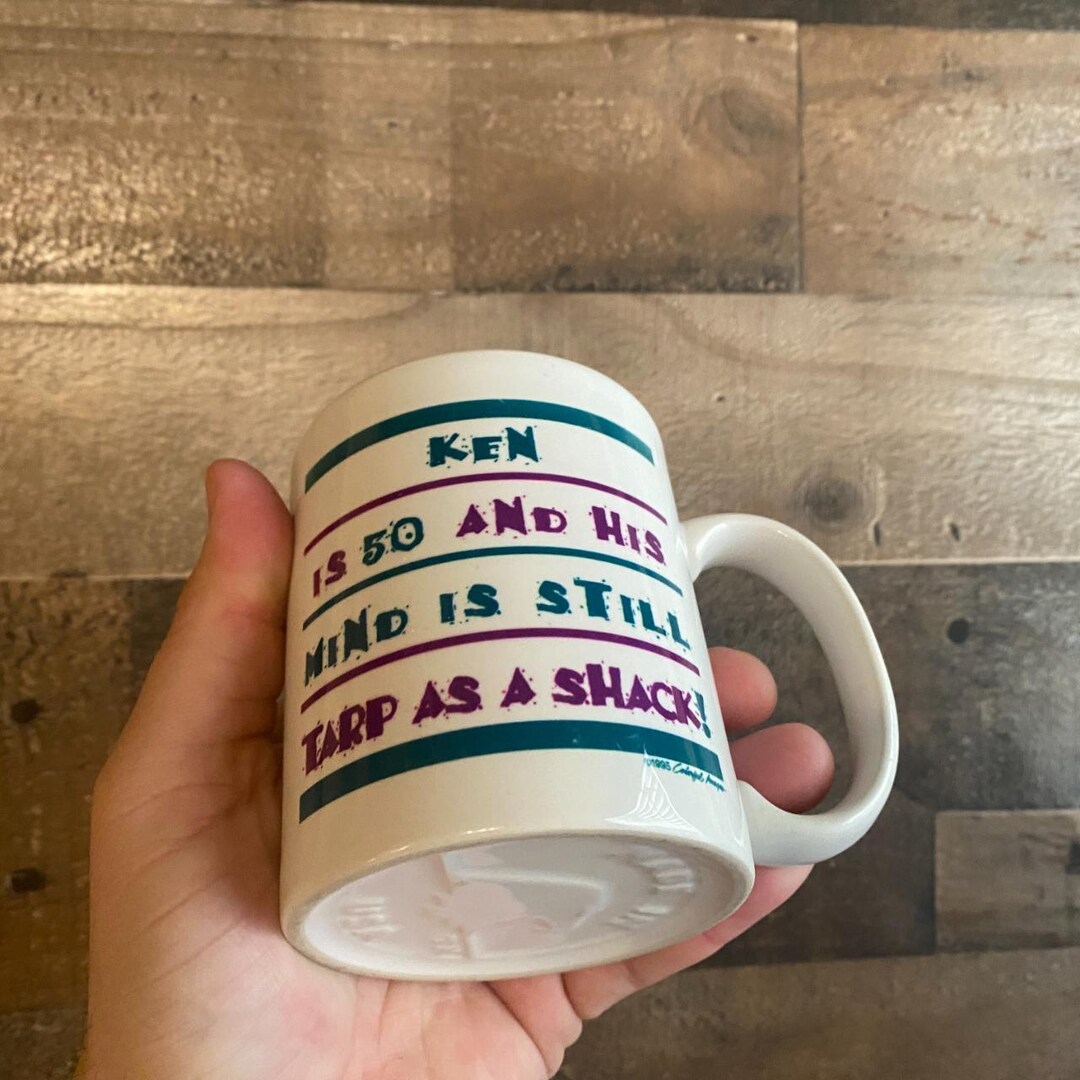 Ken is 50 Coffee Mug 1995 Cup Funny Birthday Name and His Mind is Still ...