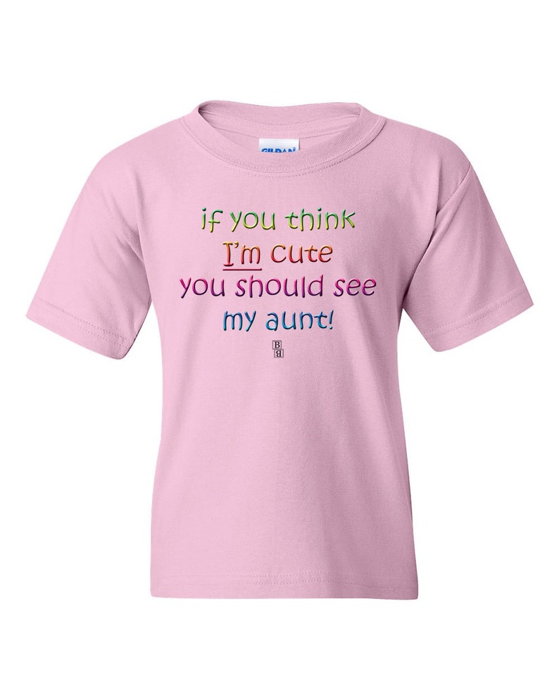 If You Think Im Cute You Should See My Aunt Funny Cute Etsy