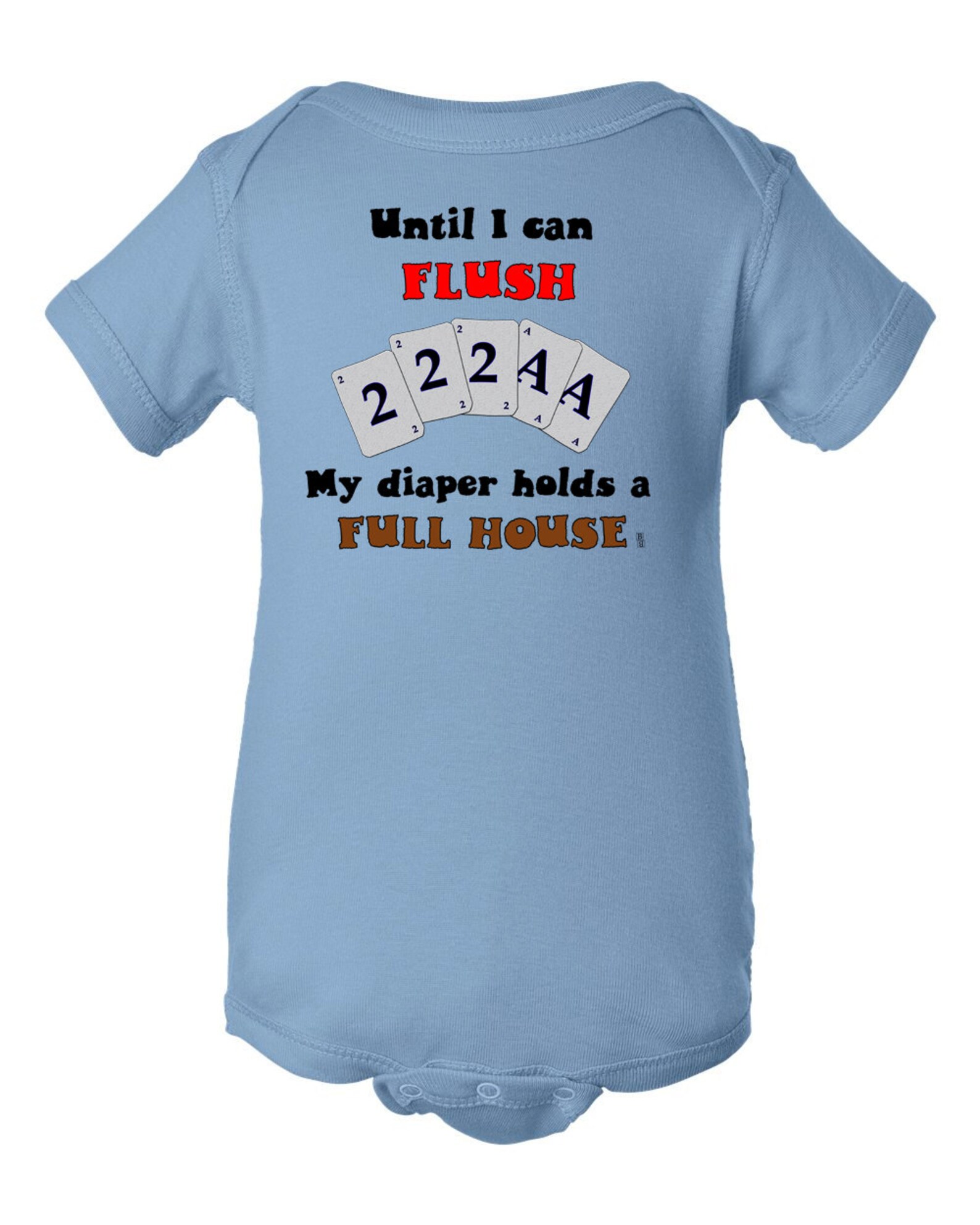 Until I Can Flush My Diaper Holds a Full House, Poker Bodysuit, Vegas ...
