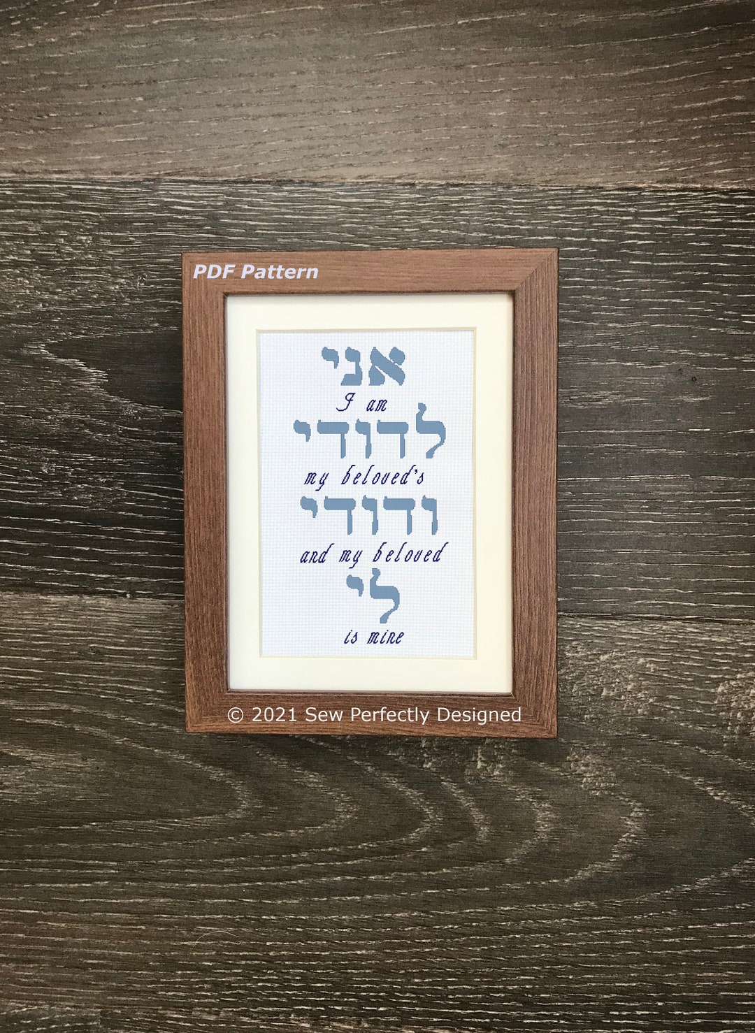I Am My Beloved Cross Stitch Pattern, Ani Ledodi Hebrew X-stitch Chart ...