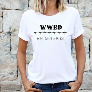 WWBD- What Would Beth Do? | Custom Meme Shirt - Etsy