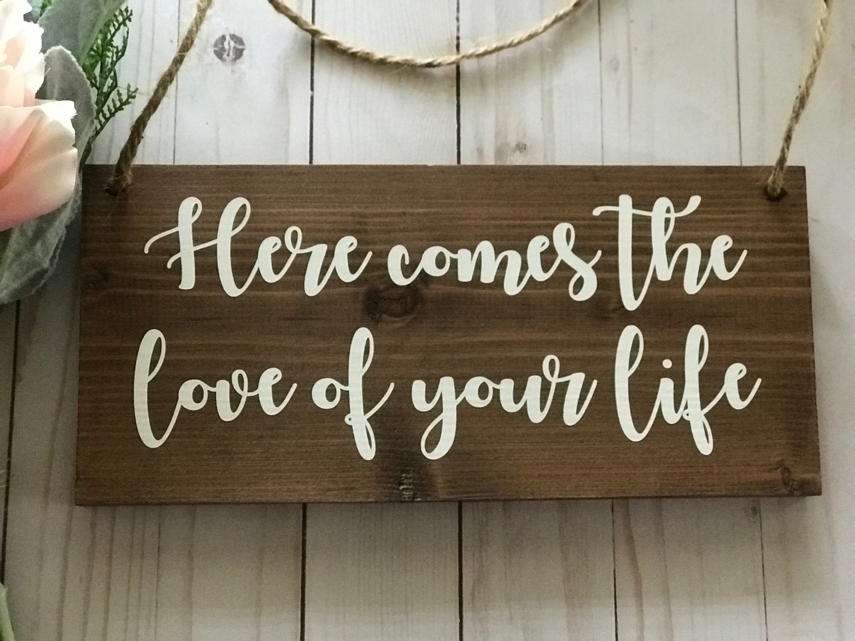 Here Comes the Love of Your Life Sign-ring Bearer Sign-wood | Etsy