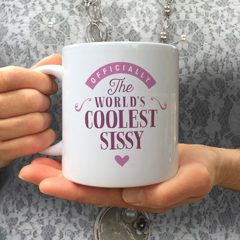 Sissy Gift Mug Personalised Present Coffee Present Mug for - Etsy