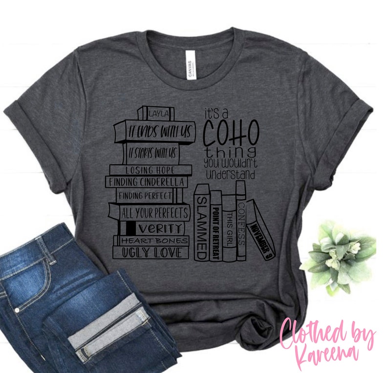 Colleen Hoover Books T-shirt - Etsy