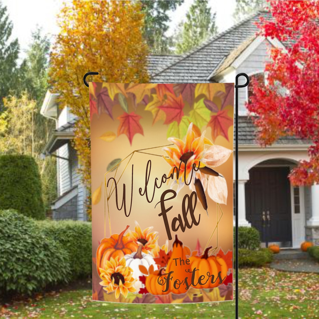 Fall Garden Flag, Personalized Flag, Welcome Garden Flag, Yard Ornament ...