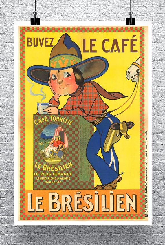 Buvez Le Cafe Le Bresilien Vintage French Coffee Advertising | Etsy