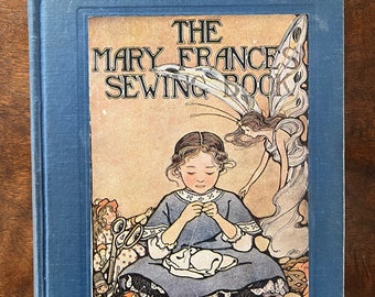 The Mary Frances Sewing Book: Adventures Among the Thimble - Etsy