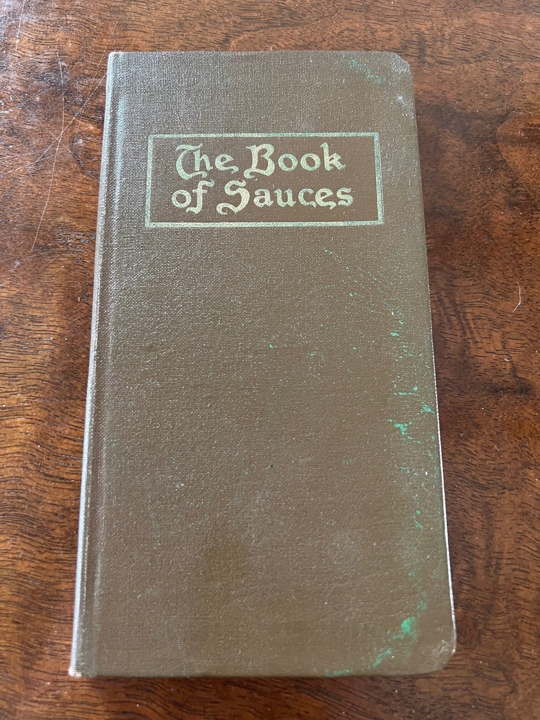 The Book of Sauces, Rare Vintage 1915 Cookbook - Etsy