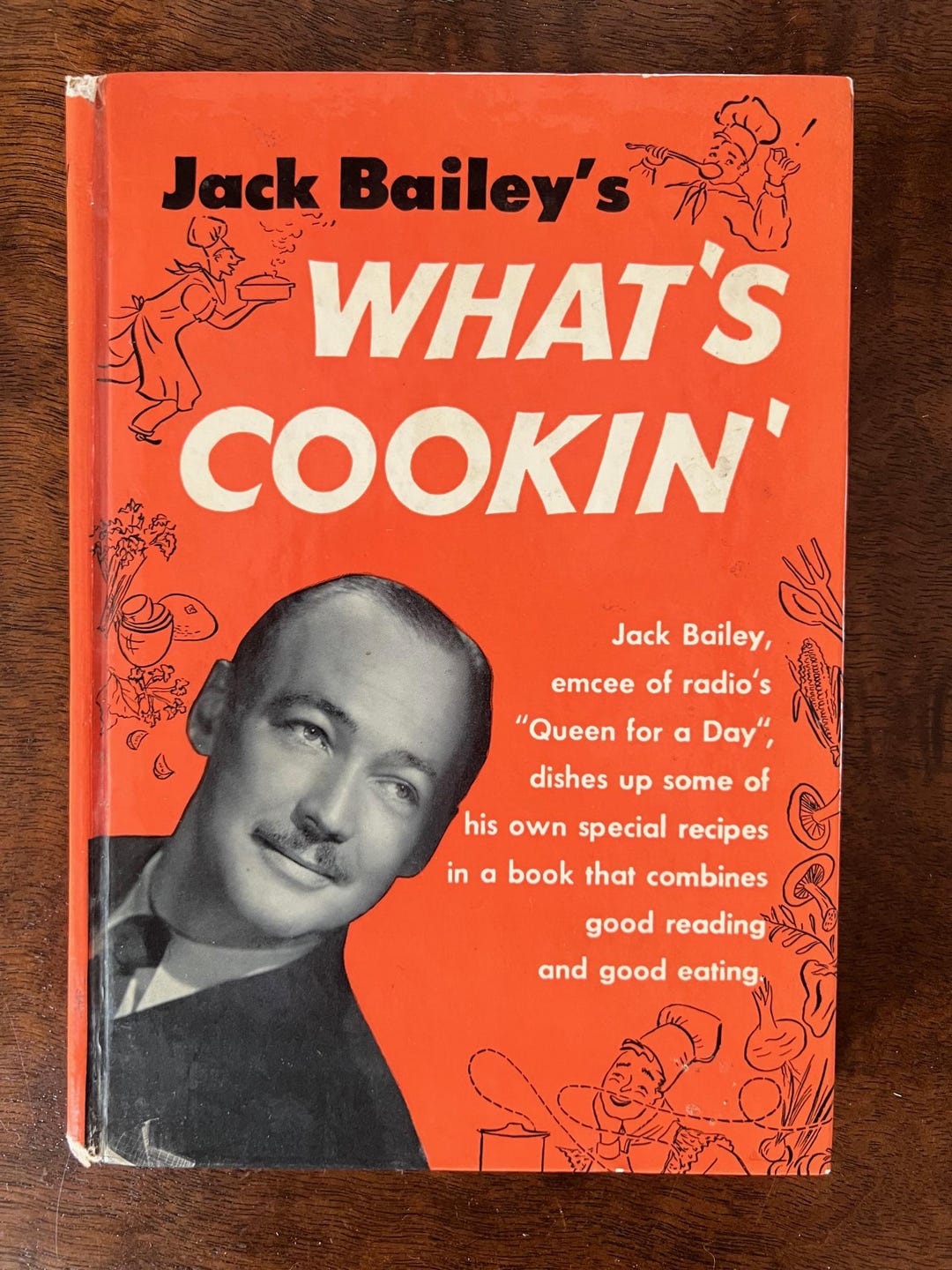 Jack Bailey’s What’s Cookin’, Vintage 1949 Celebrity Cookbook SIGNED by ...