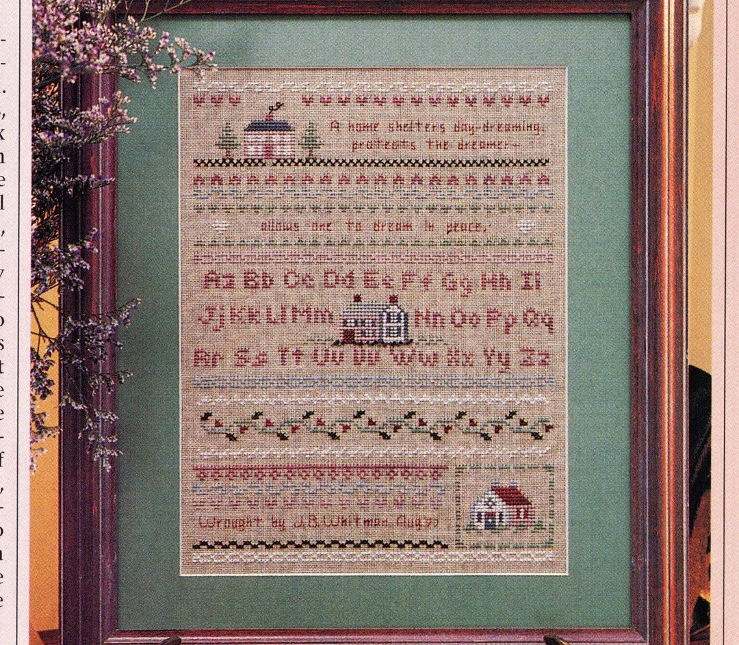 Hearts & Home Cross Stitch Sampler Pattern/ ".. a Home Allows One to ...