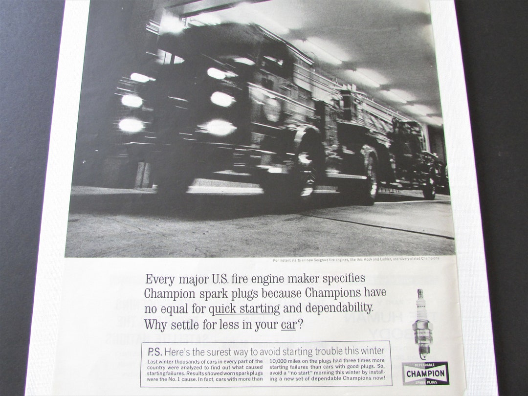 1960's Champion Spark Plugs Advertisement, Ad/ Fire Engine, LIFE ...