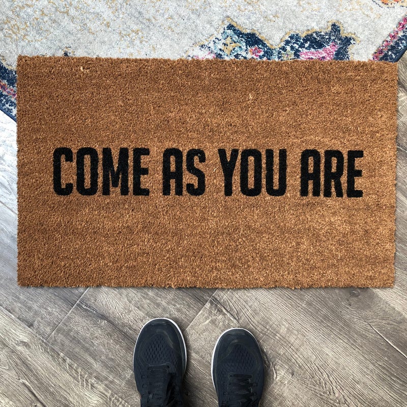 Come as You Are Doormat - Etsy
