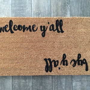 Hello Goodbye Doormat, Welcome Y'all Mat, Funny Doormat, Southern Decor ...