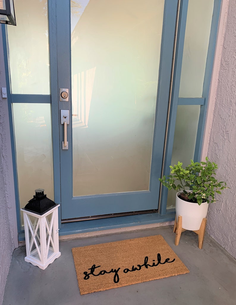 Stay awhile Doormat / Unique Doormat / Custom Doormat / Front | Etsy