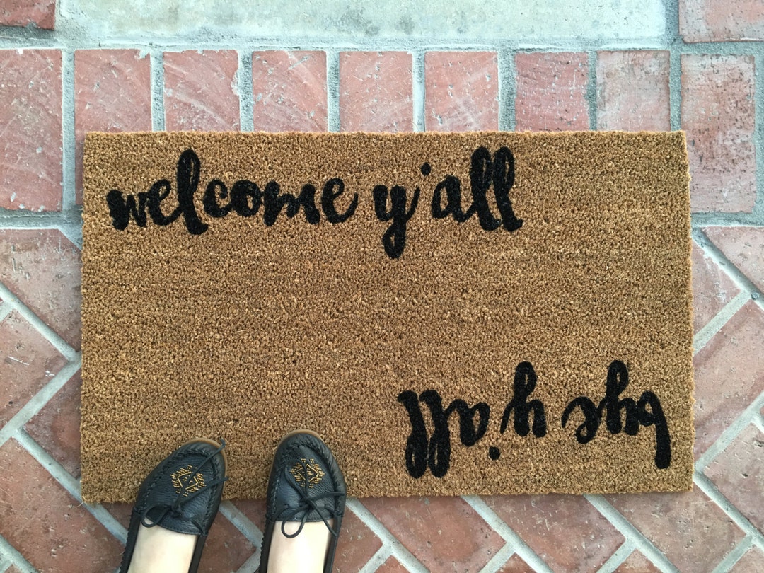 Hello Goodbye Doormat, Welcome Y'all Mat, Funny Doormat, Southern Decor ...