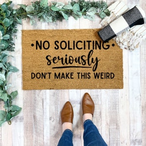 No Soliciting Doormat Funny, Rude Door Mat, Housewarming Doormat, Funny ...