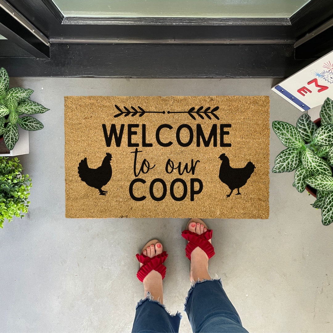Welcome to Our Coop Doormat, Chicken Doormat Outdoor, Farm Gifts ...