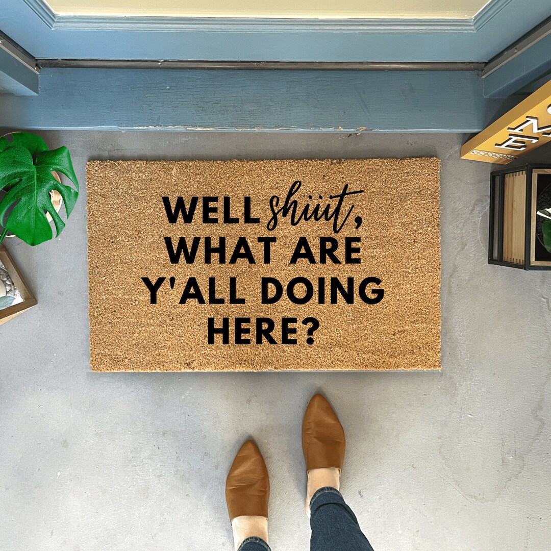 Well Shit Welcome Mat, Rude Door Mat, New Home Gift for Guy ...