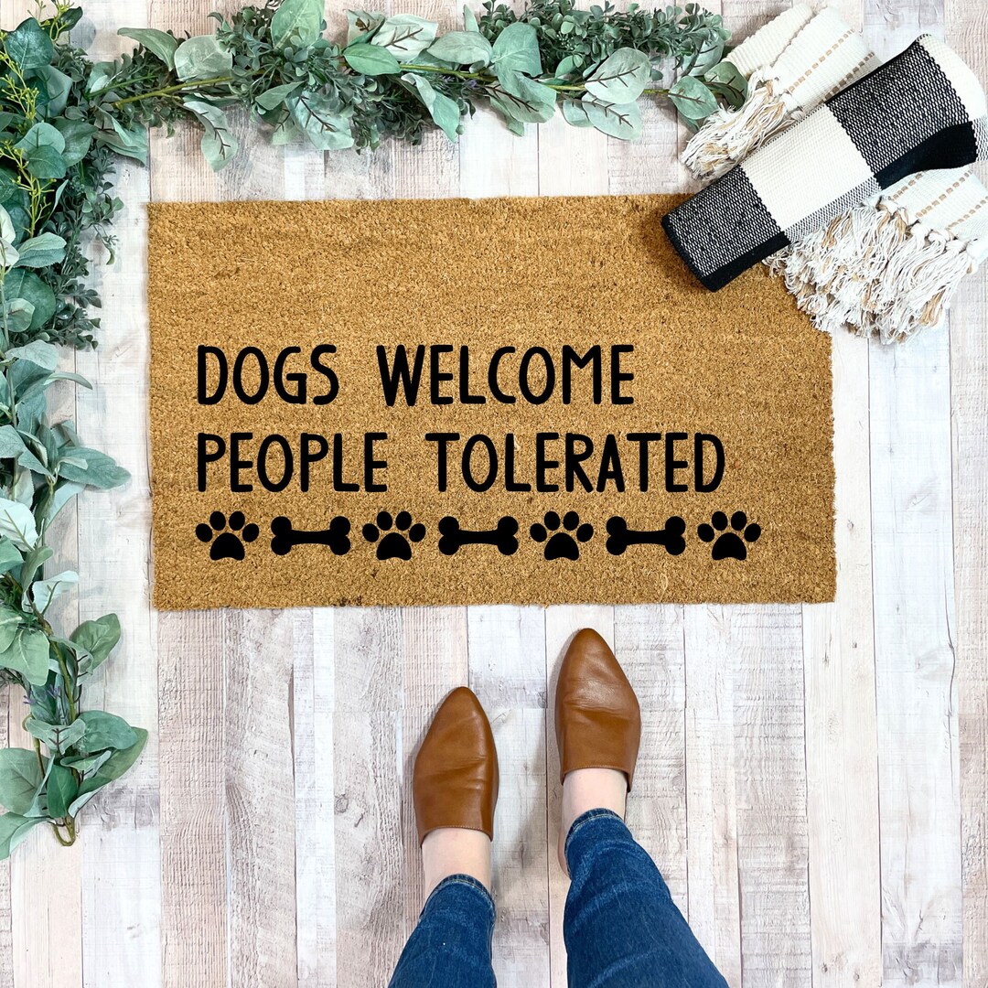 Funny Dog Doormat Outside, Dog Welcome Mat, Dogs Welcome People ...