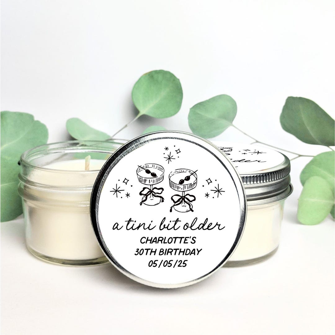 Custom Martini Candle Birthday Favor | A Tini Bit Older Martini Themed ...