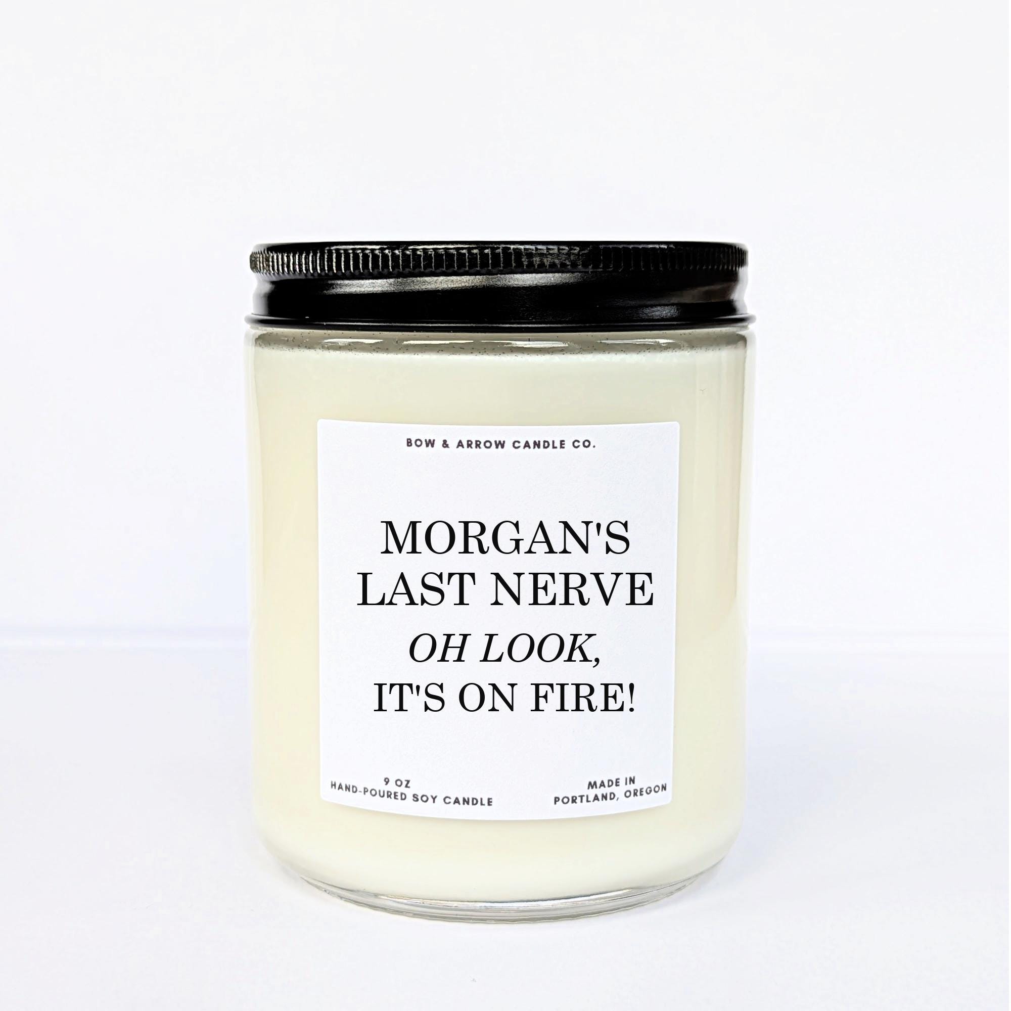 Custom Last Nerve Candle | Personalized Soy Candle With Funny Label ...