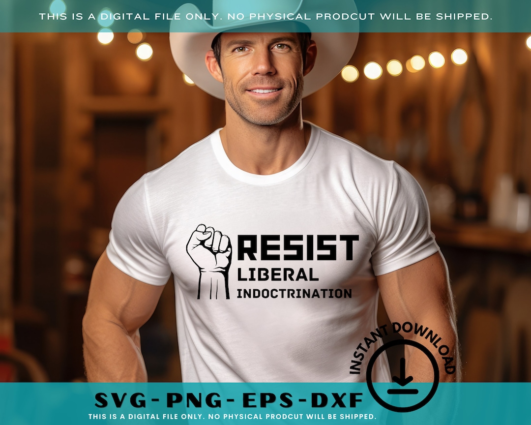 Resist Liberal Indoctrination SVG, Republican SVG, Political Svg, Trump ...