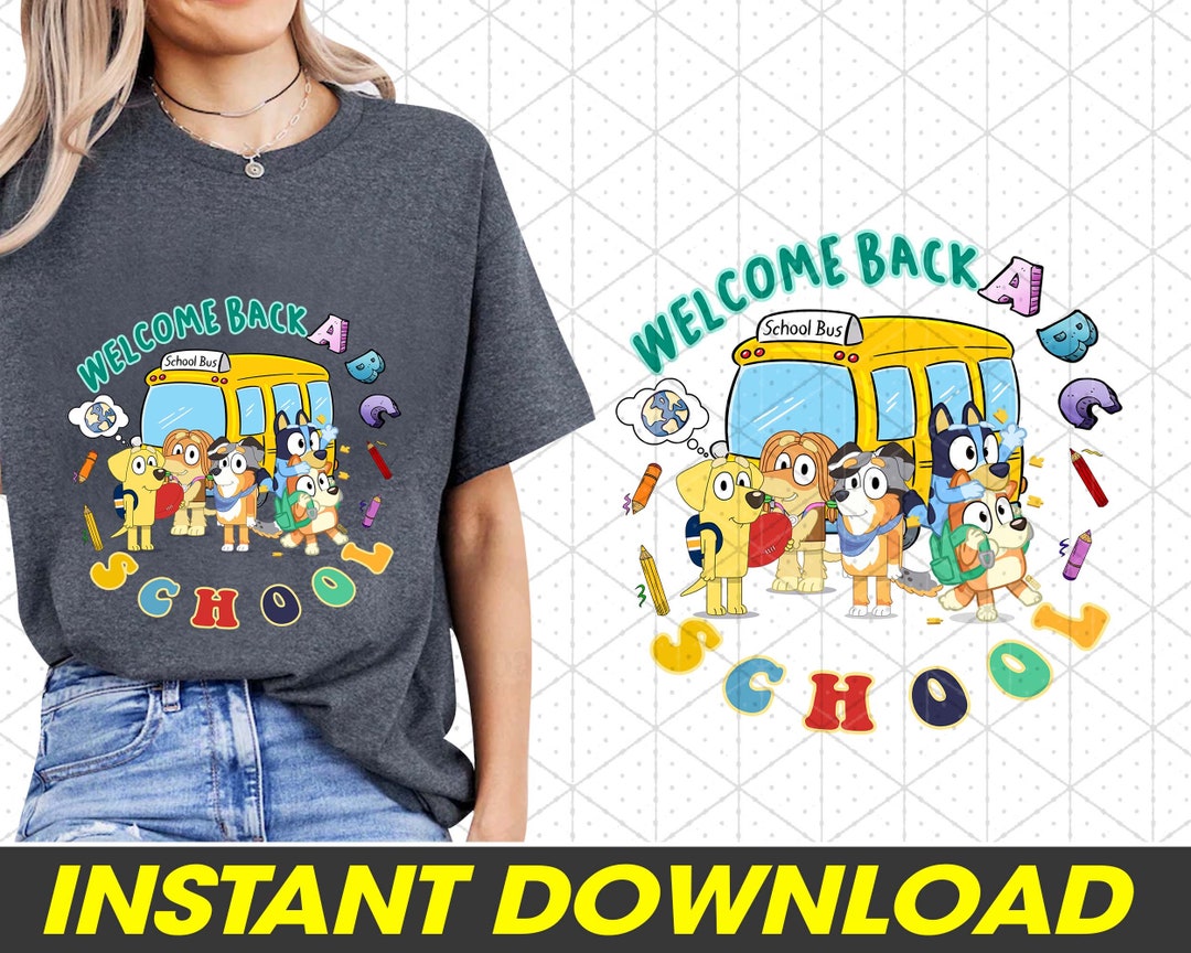 Welcome Back to School Bluey Png, Bluey Family PNG, Bluey Friends Png ...