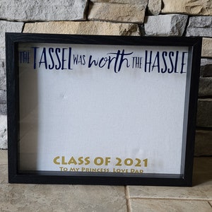 Graduation Cap Tassel Shadowbox, TASSEL Was WORTH the HASSLE, Milestone ...