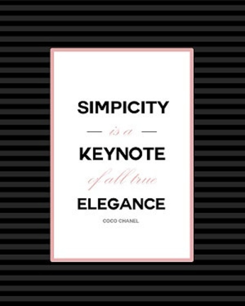 Simplicity is a Keynote of All True Elegance Coco Chanel - Etsy