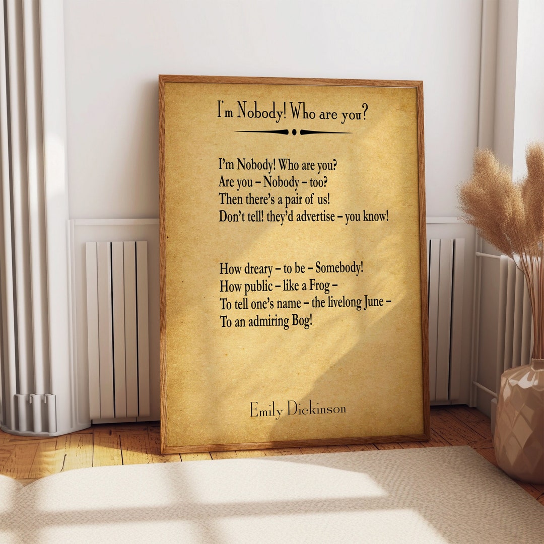 I'm A Nobody Who Are You Poem by Emily Dickinson Emily Dickinson Quote ...