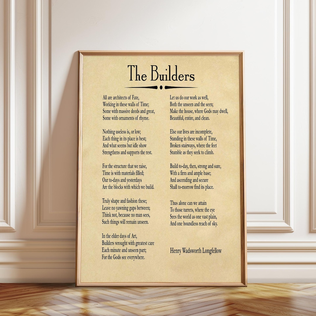 The Builders Poem Print: Henry Wadsworth Longfellow, Inspiring Poetry ...