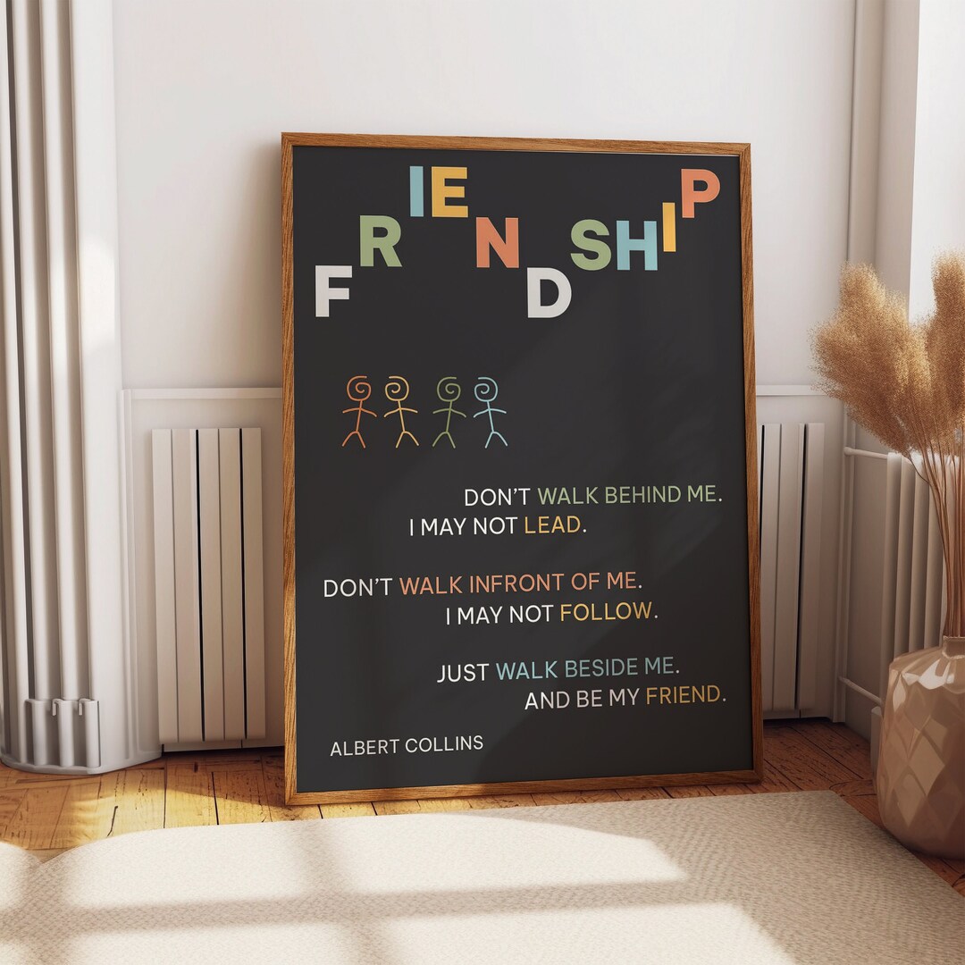 True Friendship Inspires Quote Wall Poster Albert Collins Quote Wall ...