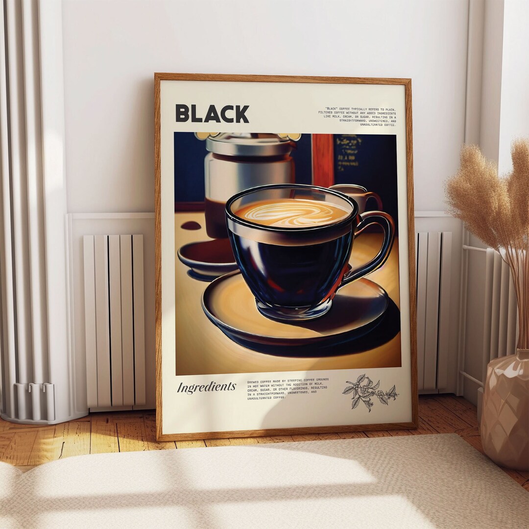 Black Coffee Poster Chic Wall Art for Coffee Docks, Cafes, and Barista ...