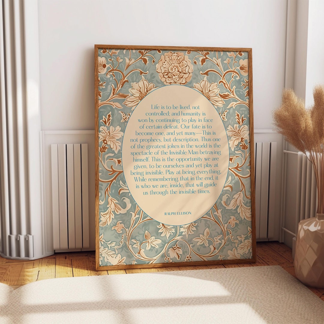 Ralph Ellison Inspirational Quote Poster - Invisible Man Quote Floral ...