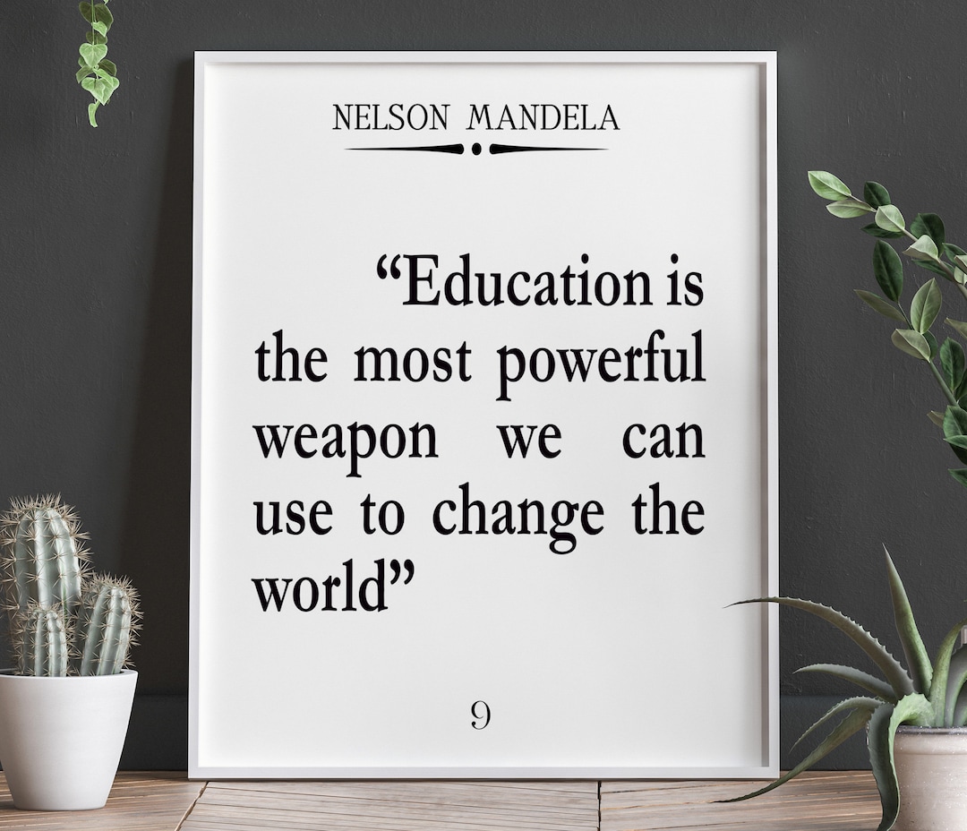 Nelson Mandela Quote Education Quote Classroom Quote Classroom Poster ...