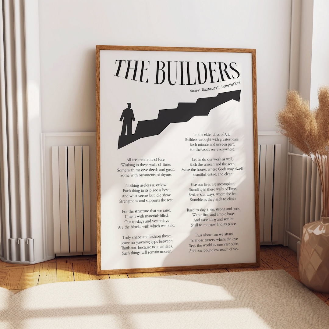 The Builders: Inspire Your Space With Henry Wadsworth Longfellow's ...