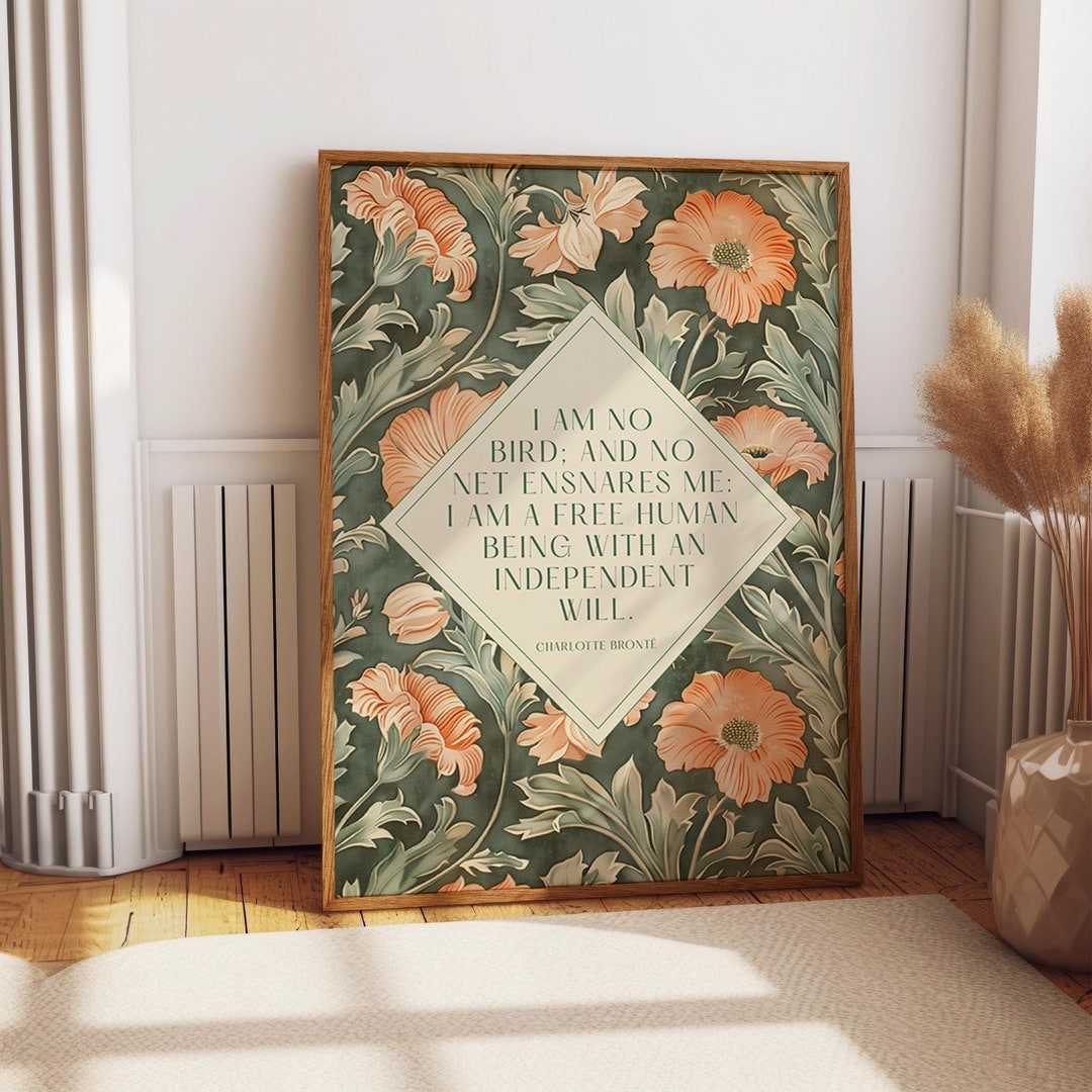 Charlotte Bronte Inspirational Quote Art - Floral Freedom Poster ...