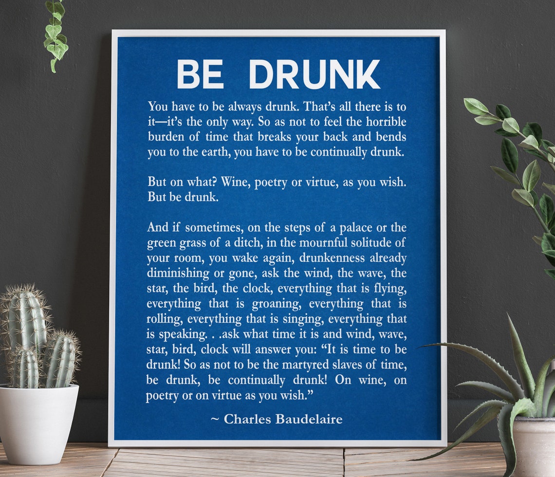 Be Drunk Poem Motivating Poem Inspiring Poem Inspirational - Etsy