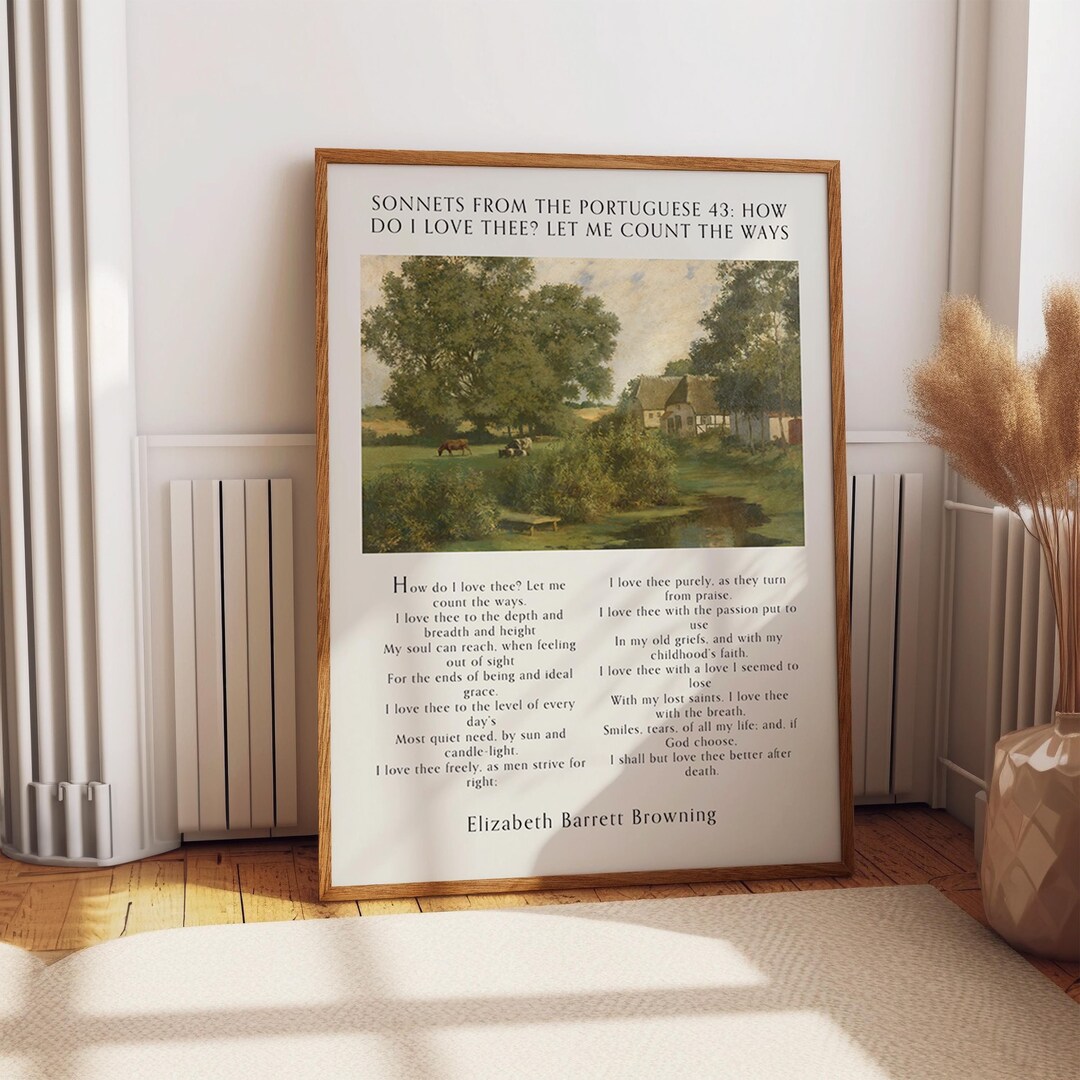 How Do I Love Thee? Sonnets From the Portuguese 43 by Elizabeth Barrett ...