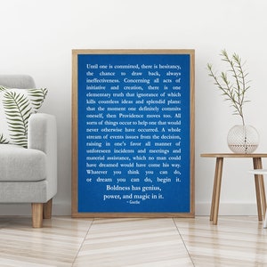 Goethe Philosophy Quote Motivational Quote Entrepreneur Inspiring Quote ...
