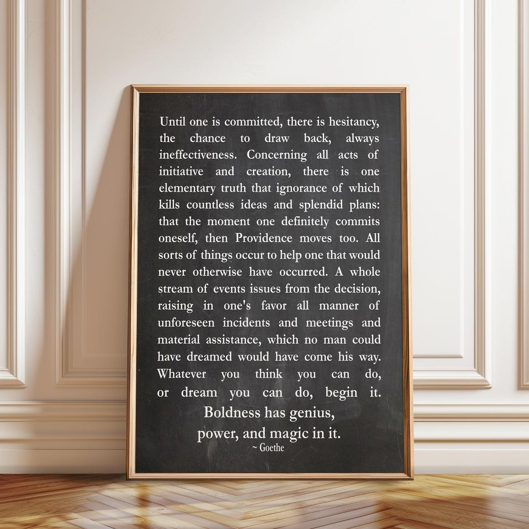 Goethe Philosophy Quote Motivational Quote Entrepreneur Inspiring Quote ...