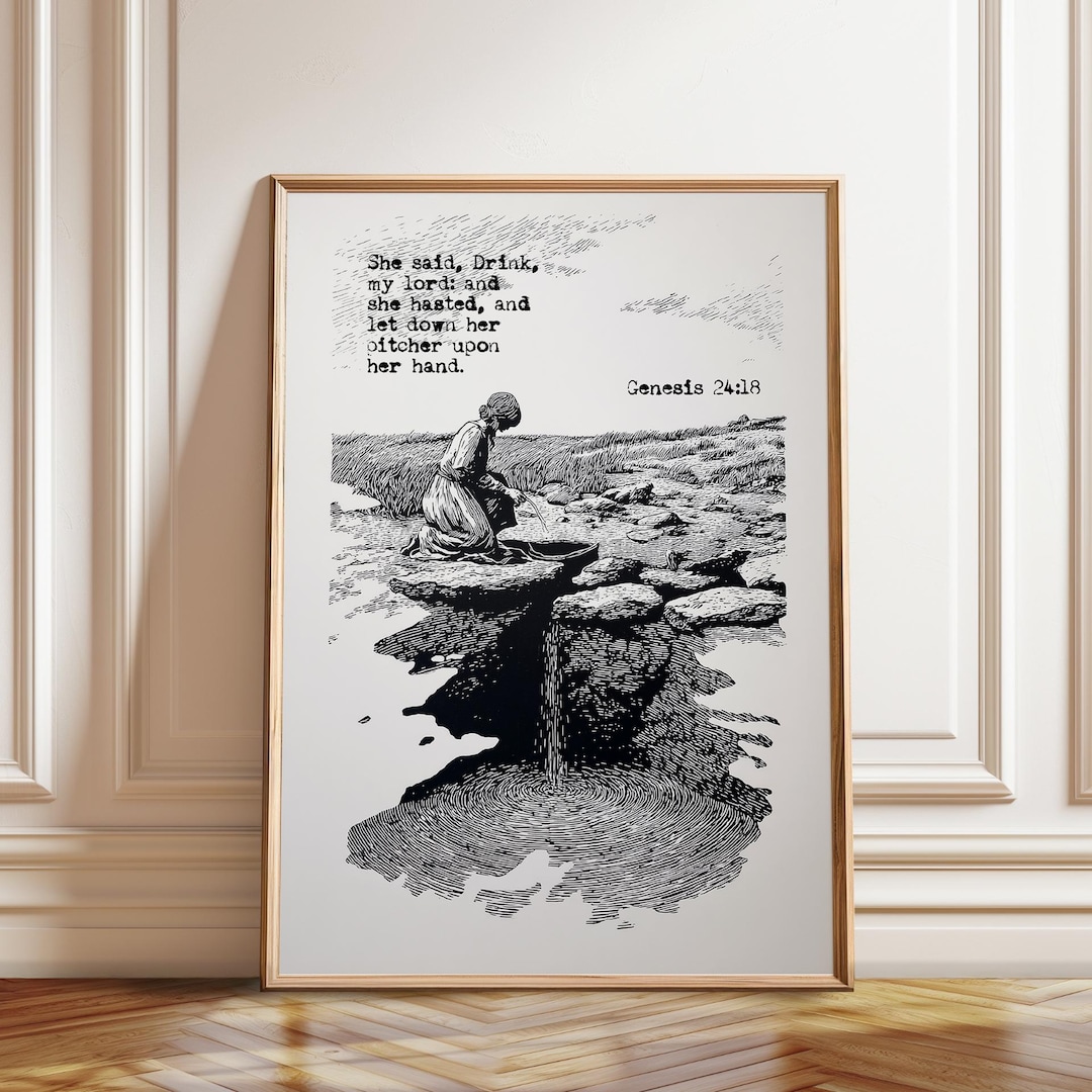 Woman at the Well Art Print: Genesis 24 18 Scripture Illustration ...